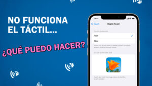 ¿Qué hacer si la pantalla táctil no funciona? - Blog Preciosadictos
